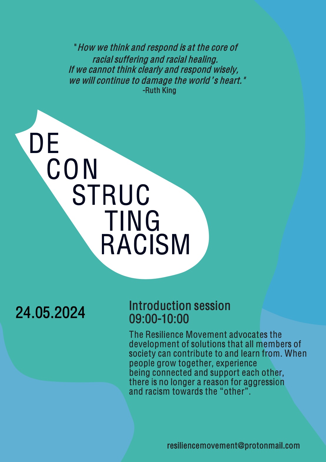 Deconstructing Racism – Resilience Movement